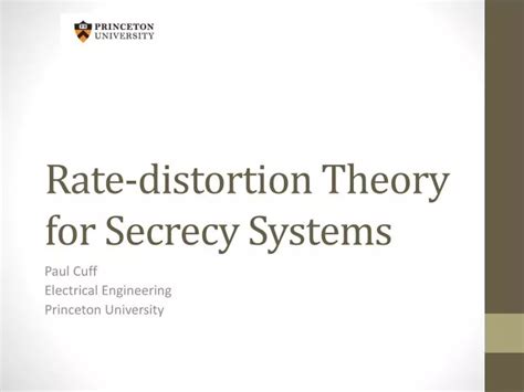 PPT Rate Distortion Theory For Secrecy Systems PowerPoint Presentation ID