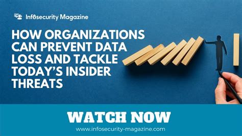 Infosecurity Magazine On Linkedin How Organizations Can Prevent Data Loss And Tackle Todays