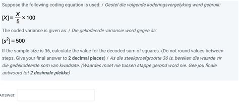 Solved Suppose The Following Coding Equation Is Used
