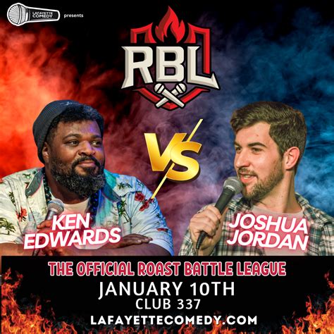 The Official Roast Battle League Lafayette Comedy Lafayette La