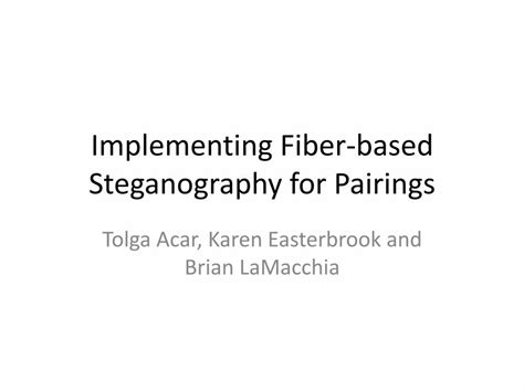 pdf implementing fiber based steganography for pairings dokumen tips