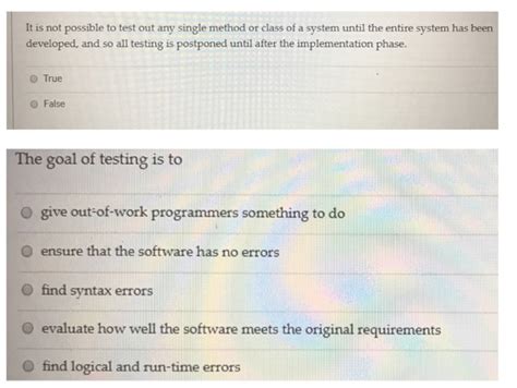 Solved It Is Not Possible To Test Out Any Single Method Or Chegg