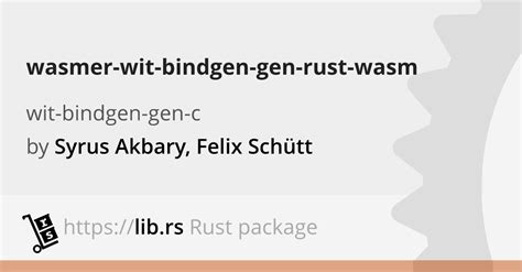 Wasmer Wit Bindgen Gen Rust Wasm — Webassembly In Rust Librs