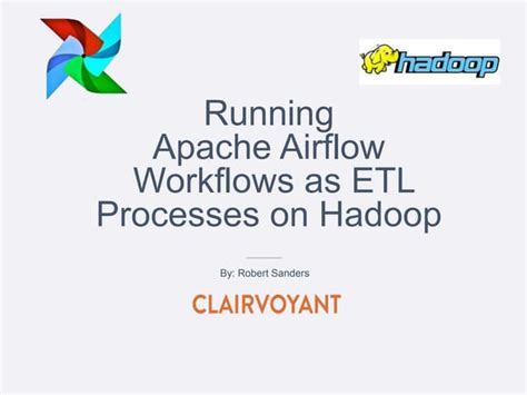 Running Airflow Workflows As Etl Processes On Hadoop Ppt