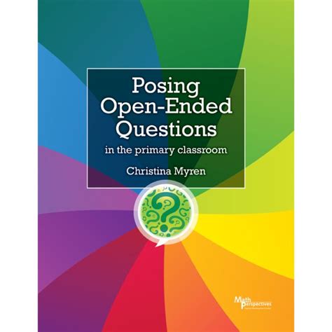 posing open ended questions