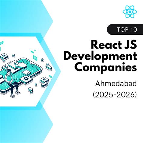 Top 10 React Js Development Companies In Ahmedabad India [2025 2026