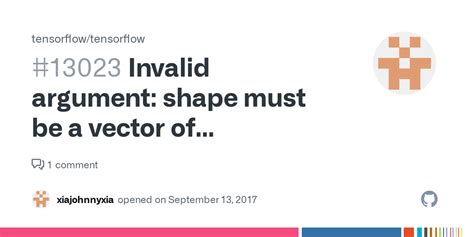 Invalid Argument Shape Must Be A Vector Of Int32int64 Got Shape