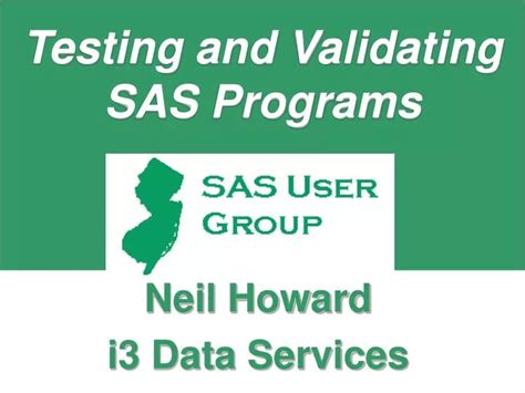 Ppt Testing And Validating Sas Programs Powerpoint Presentation Free