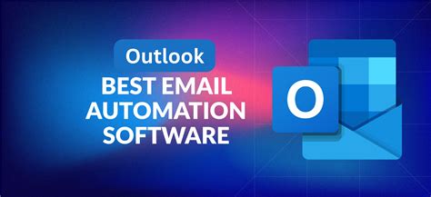 10 个最佳 Outlook 电子邮件自动化工具 2025 免费下 载 10 个最佳 Outlook 电子邮件自动化工具 2025 免费下 载