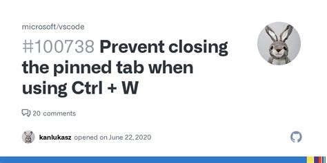 Prevent Closing The Pinned Tab When Using Ctrl W Issue Microsoft Vscode GitHub