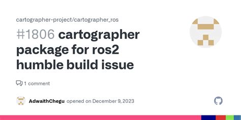Cartographer Package For Ros Humble Build Issue Issue Cartographer Project