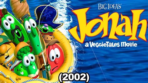 Jonah A Veggietales Movie 2002 Christian Nutrition Wsay Movienight