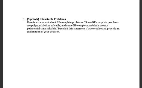Solved 3 5 Points Intractable Problems Here Is A Statement