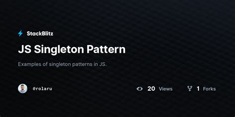 js singleton pattern stackblitz
