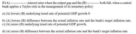 solved if a interest rates when the output gap and the