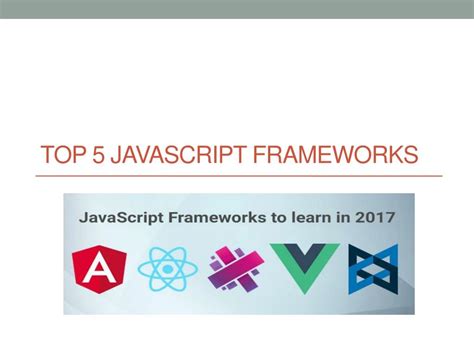 Ppt Top 5 Javascript Frameworks Powerpoint Presentation Free