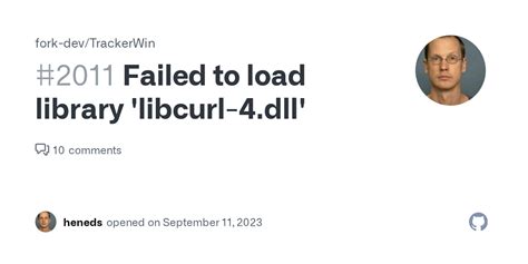 failed to load library libcurl 4 dll · issue 2011 · fork dev