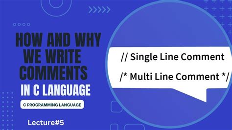 Comments In C Programming Language Lecture 5 Youtube