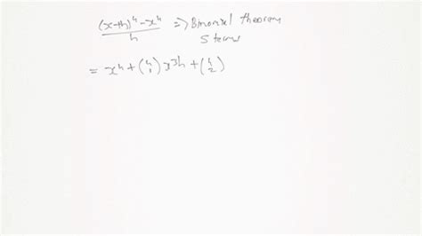 SOLVED Simplify The Expression Using The Binomial Theorem X H 4 X 4 H
