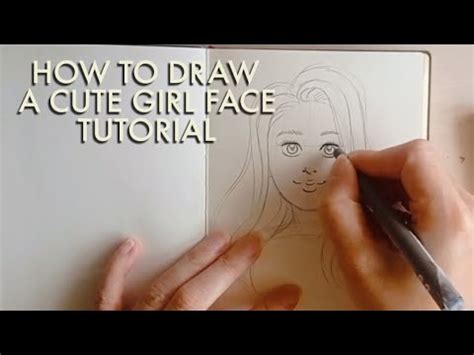 HOW TO DRAW A CUTE GIRL FACE TUTORIAL Step By Step YouTube