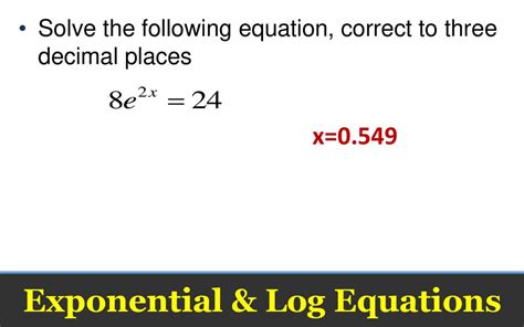 Solving Exponential and Logarithm Equations - ppt download