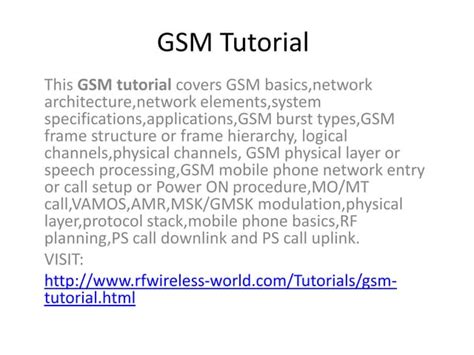 Gsm Tutorial Gsm Mobile Network System Basics Tutorialsgsm Tutorial Ppt
