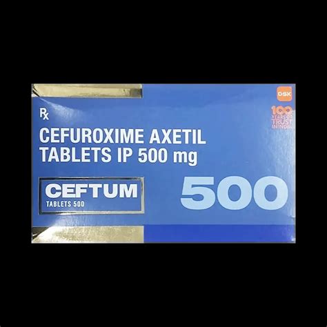 Ceftum 500mg Tablet 10s View Usage Side Effects Price And Subtitute Egmedi