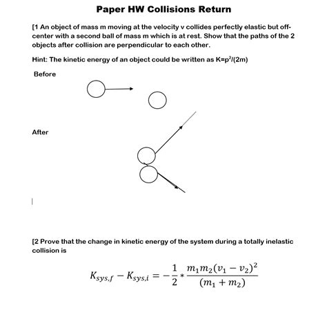 Solved An Object Of Mass M Moving At The Velocity V Collides