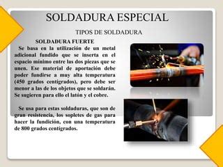 Soldadura Especial Pptx