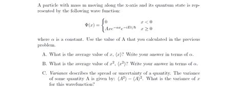 Solved A Particle With Mass M Moving Along The X Axis And Chegg Com