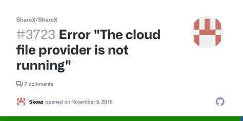 Error The Cloud File Provider Is Not Running · Issue 3723 · Sharex