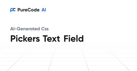 Quick Css Pickers Text Field Ui Setup With Ai