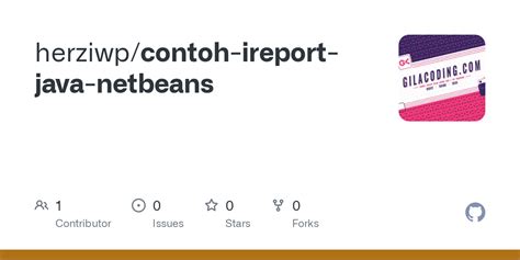 Github Herziwpcontoh Ireport Java Netbeans