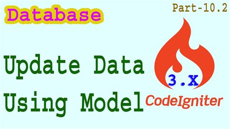 Codeigniter3x Update Data Using Model Part 102 How To Update Data
