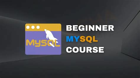 Mysql Course For Beginners Learn Sql Databases And Querying From Scratch In 2025 Web Asha