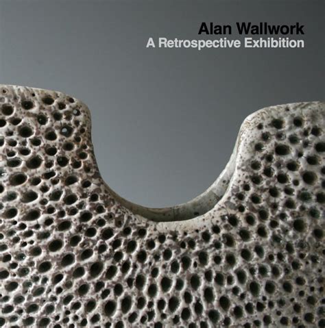 Publication Alan Wallwork A Retrospective Oxford Ceramics Gallery