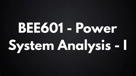 Power System Analysis I Bee601 Notes 3 Hirasugar Vtu Sync