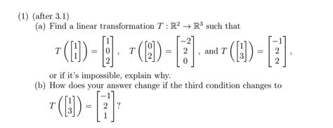 solved 1 after 3 1 find a linear transformation t r2 r3 such