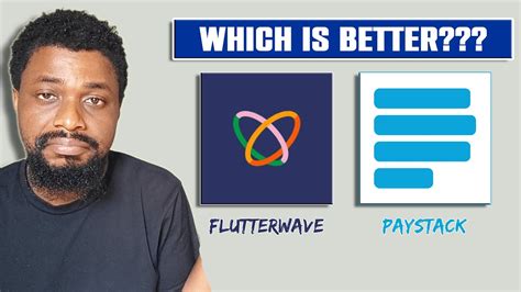 Paystack Vs Flutterwave Which One Should You Use Youtube