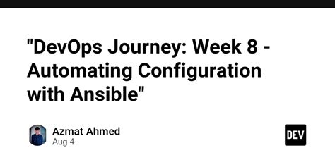 Devops Journey Week 8 Automating Configuration With Ansible Dev