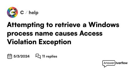 Attempting To Retrieve A Windows Process Name Causes Access Violation Exception C