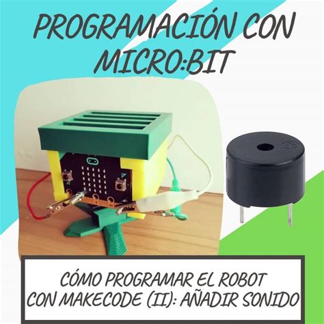 Añadir Sonido Al Robot Micro Bit Makecode Microbit