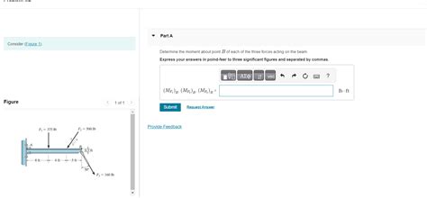 Solved Consider Figure 1 Part Adetermine The Moment About