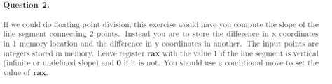 Question If We Could Do Floating Point Division Chegg