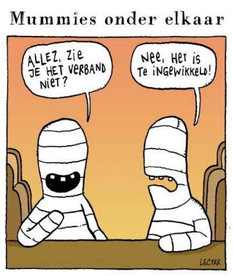 Pin Van Sonja Van De Sype Op Citaten Grappig Grappige Woordspelingen