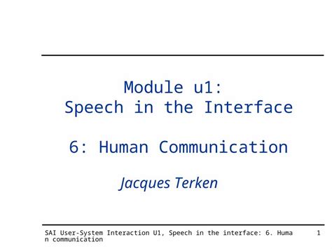 Ppt Module U1 Speech In The Interface 6 Human Communication