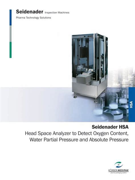 Seidenader Hsa Head Space Analyzer To Detect Oxygen Content
