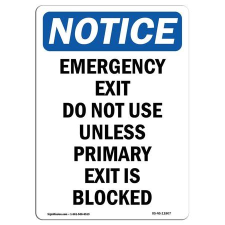 Signmission Safety Sign OSHA Notice 18 Height Rigid Plastic Emergency Exit Do Not Use