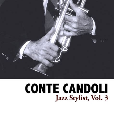 Jazz Stylist Vol 3 Album By Conte Candoli Spotify