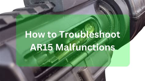 How to Troubleshoot AR15 Malfunctions – Trace Armory Group